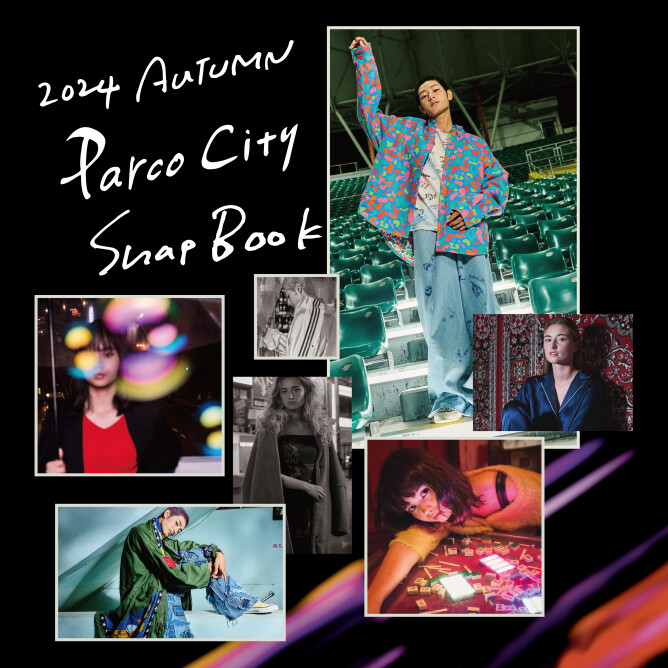 ニュース・イベント | PARCO CITY - パルコシティ